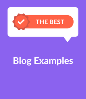 16 of the Best Blog Examples to Inspire You