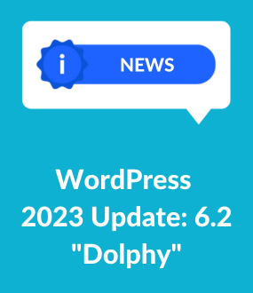 WordPress Announces First Major 2023 Update With WordPress 6.2, Aka Dolphy