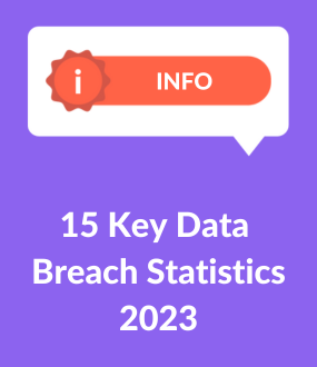 Top 15 Data Breach Statistics for 2023 - Trends and Insights