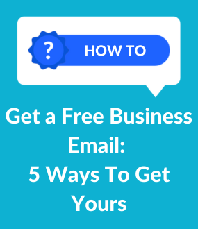 How To Get a Free Business Email | 5 Free Options