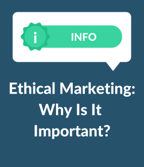 Ethical Marketing | What Is It? Examples and Top Tips