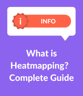 What is Heatmapping? Our Complete Guide to Heat Maps