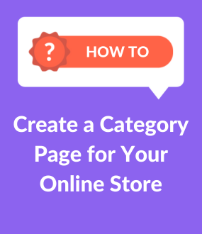 How To Create a Category Page | Easy 10-Step Guide