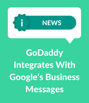 GoDaddy Integrates With Google's Business Messages