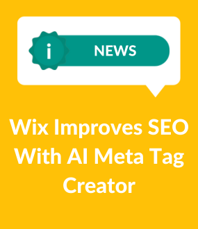 Wix Makes SEO Easier Than Ever With New AI Meta Tag Creator