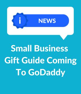 GoDaddy Introducing Gift Guide For Small Businesses